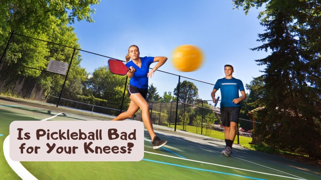 Is Pickleball Bad for Your Knees? - PickleBall Lane